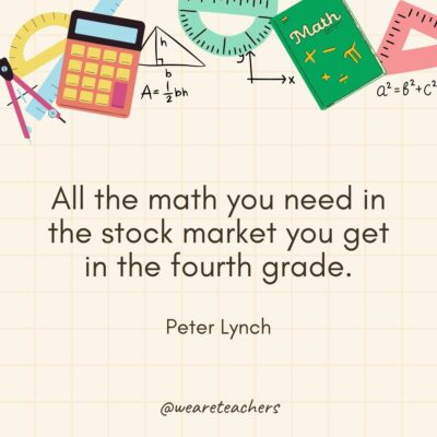 95 Math Quotes To Inspire a Love for Numbers