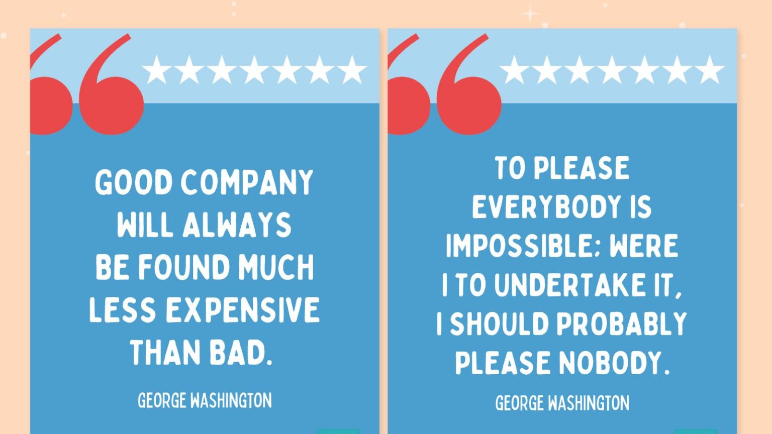130 Inspiring George Washington Quotes