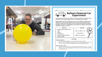 Balloon-Powered Car Experiment: How-To Plus Free Worksheet