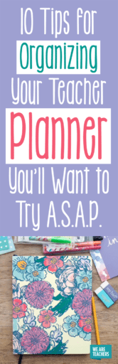 10 Tips for Organizing Your Teacher Planner - WeAreTeachers