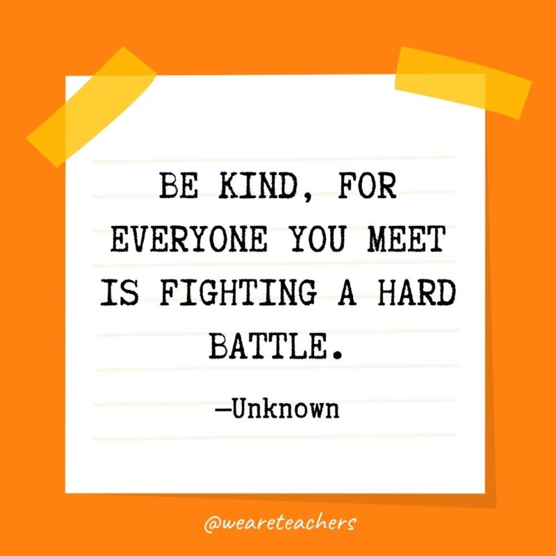 100 Kindness Quotes To Inspire Humanity - September 2024