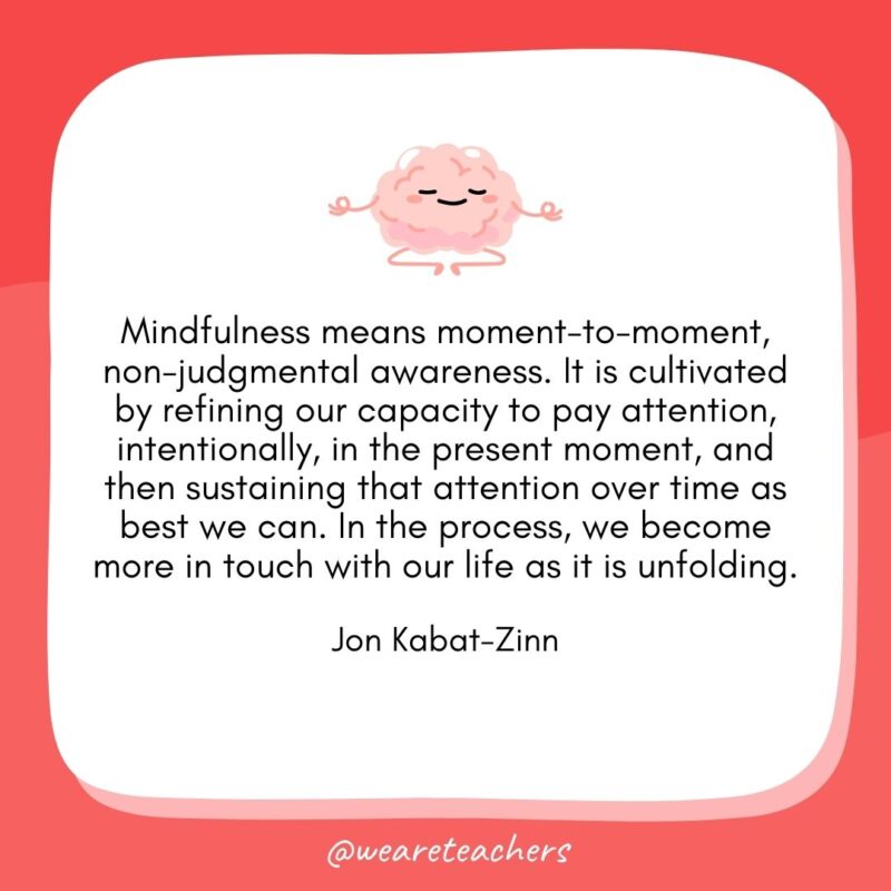 110 Inspiring Mindfulness Quotes for Everyday Life