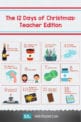 The 12 Days of Christmas: Teacher Edition - We Are Teachers