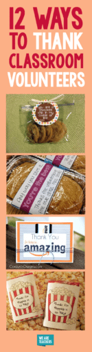 Classroom Volunteer Appreciation Gifts - 12 Ways to Thank Volunteers