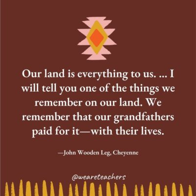 100 Native American Quotes To Honor Indigenous Legacy - Dvonee.com