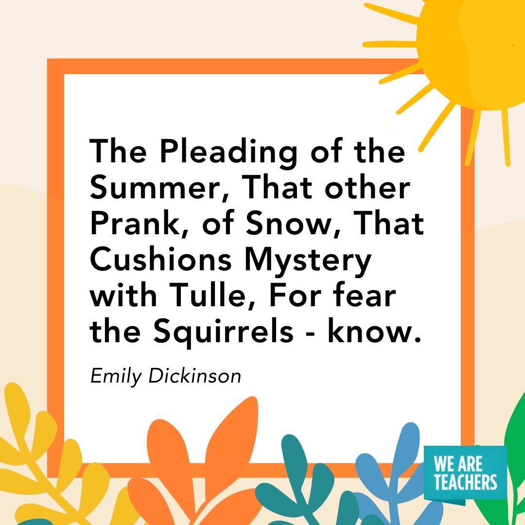 86 Summer Quotes To Perfectly Describe This Special Season - March 2025