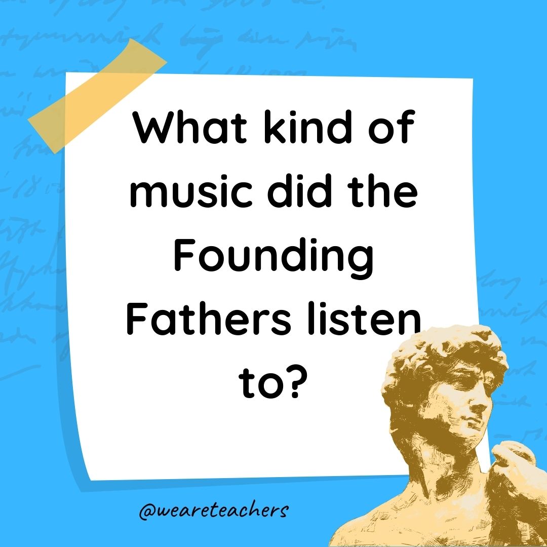110 History Jokes We Dare You Not To Laugh At