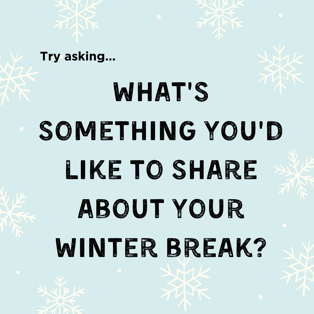 Five Questions I'm Not Going To Ask Students About Their Winter Break