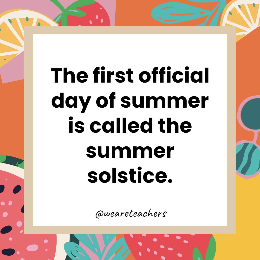 25 Fun and Fascinating Facts About Summer