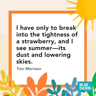 86 Summer Quotes To Perfectly Describe This Special Season