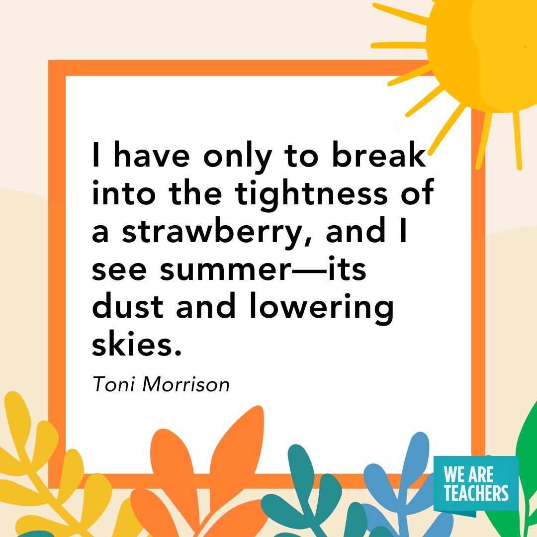 86 Summer Quotes To Perfectly Describe This Special Season