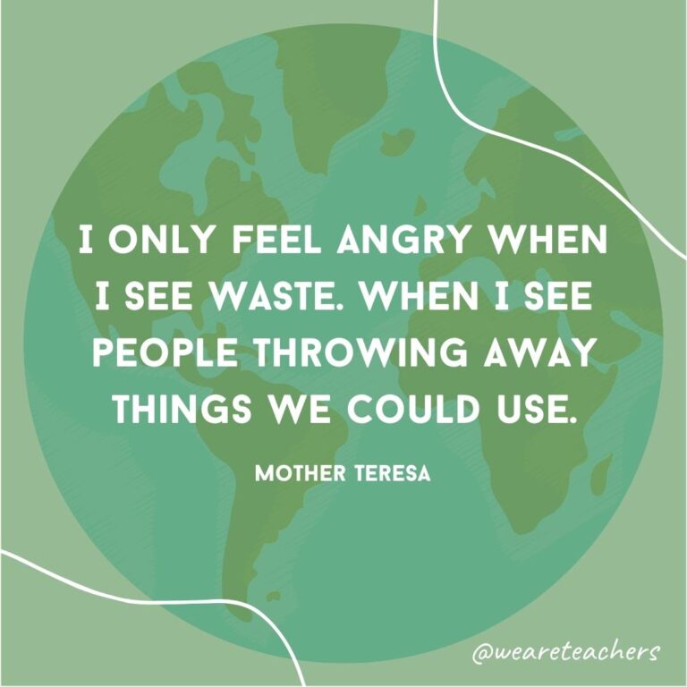 75 Earth Day Quotes To Inspire Appreciation of Our Planet