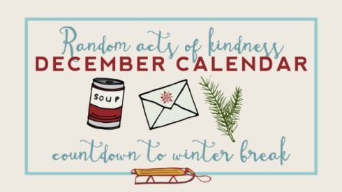 Random Acts of Kindness Calendar - Free Printable for the Classroom