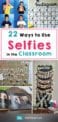 Classroom Selfies - Ideas and Lessons for Teacher and Student Selfies