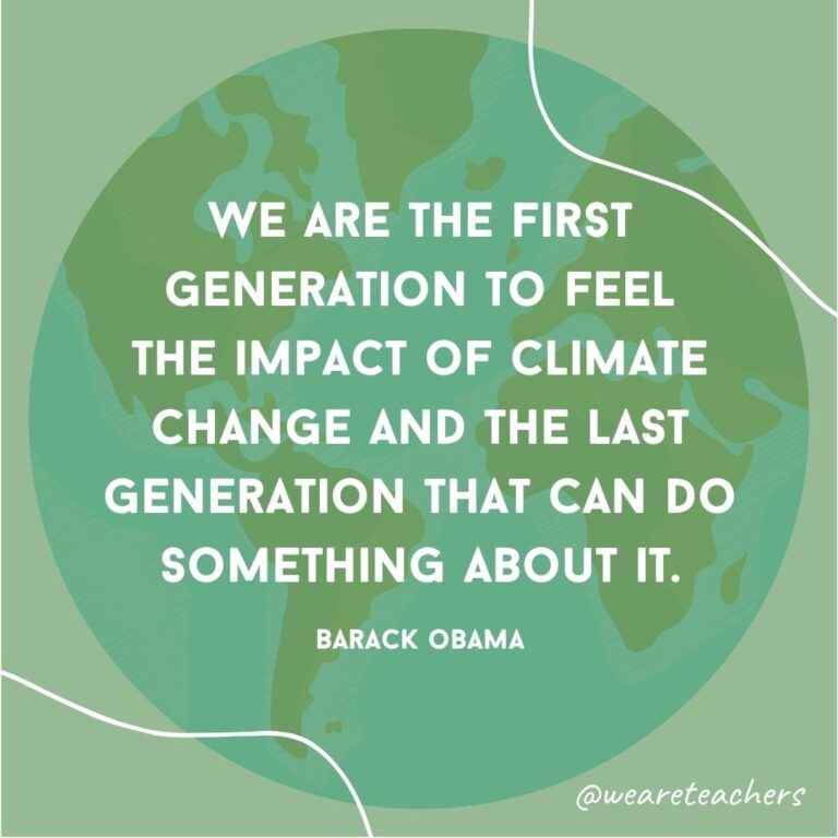 75 Earth Day Quotes To Inspire Appreciation of Our Planet