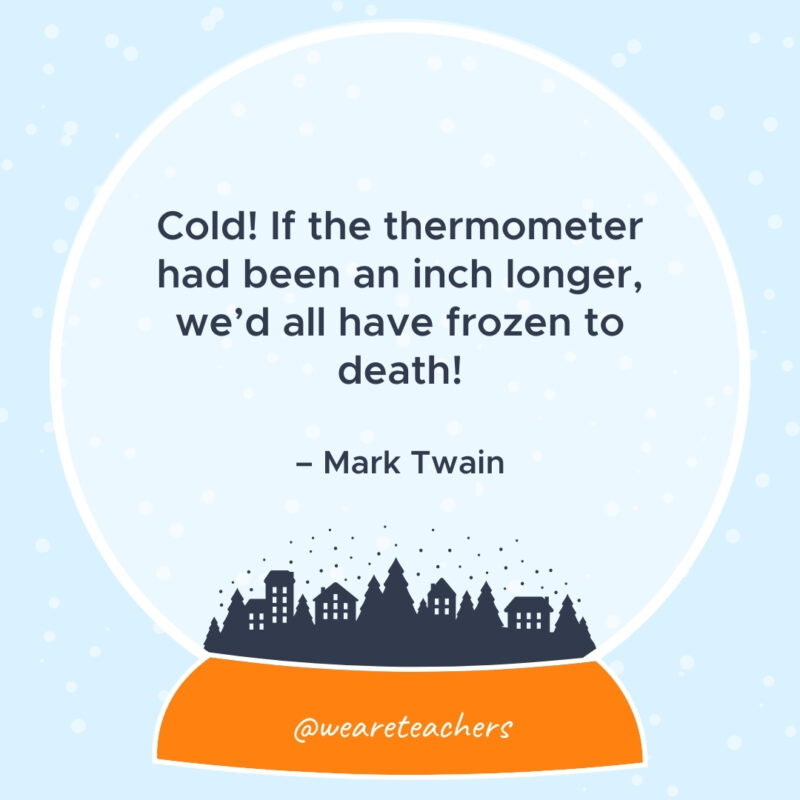 58 Heartwarming Winter Quotes for Chilly Days