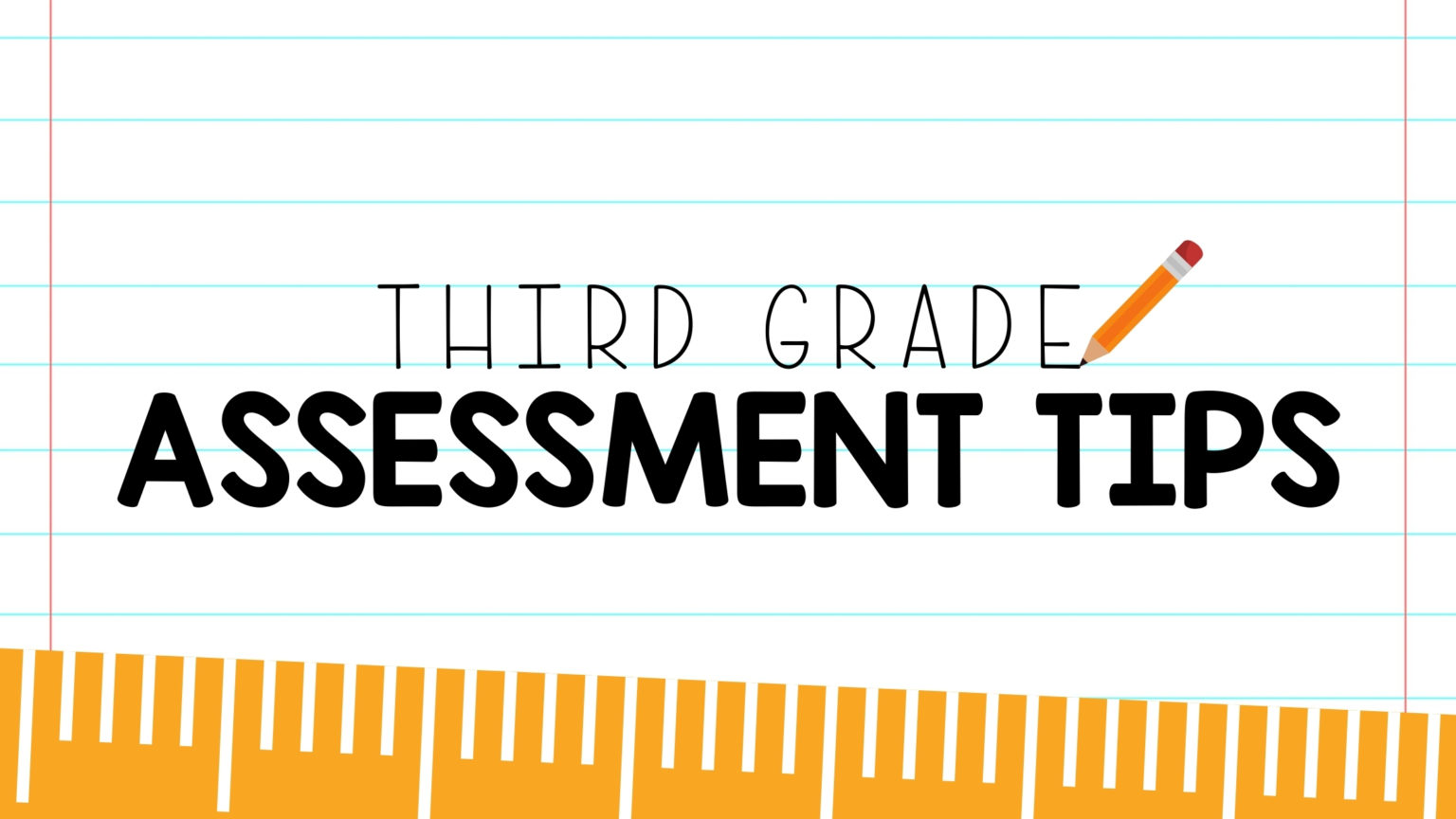 12 Great Third Grade Assessment Ideas - We Are Teachers