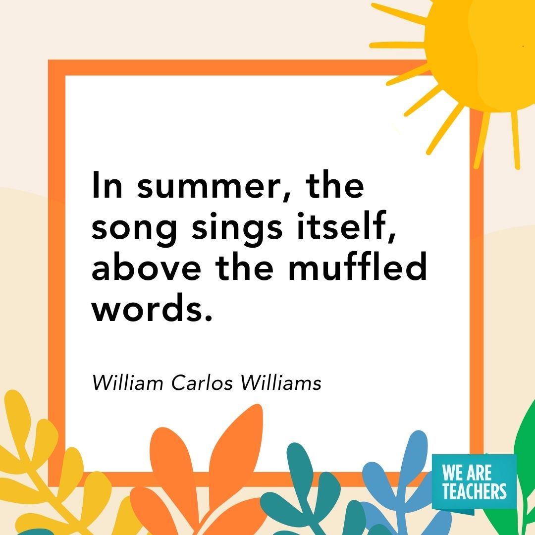86 Summer Quotes To Perfectly Describe This Special Season
