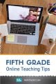 5th Grade Online Teaching Tips So You Can Help Them Learn Best