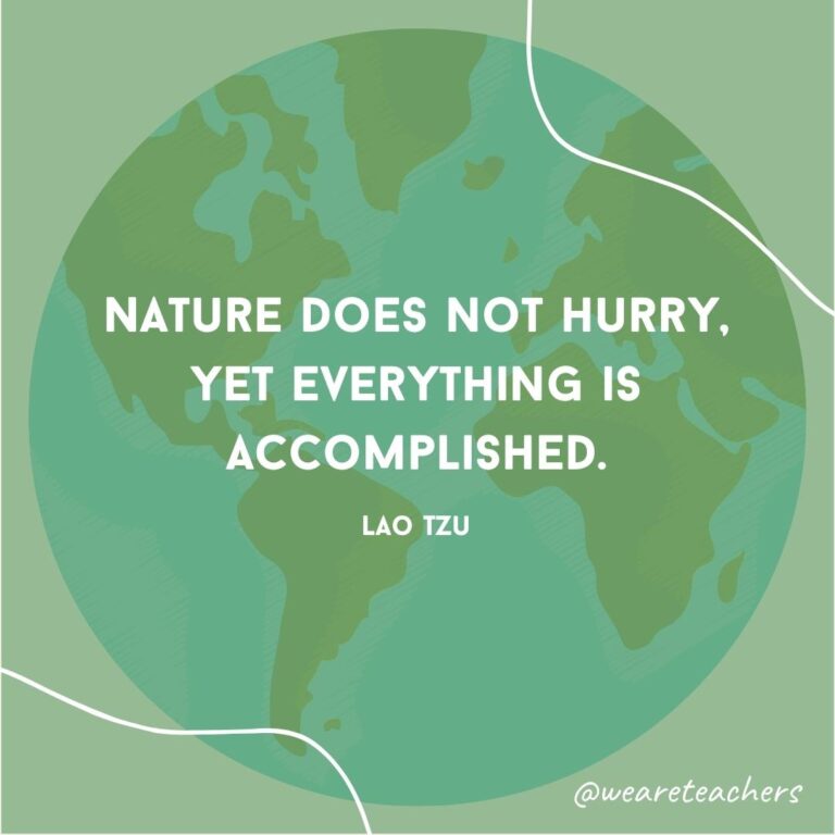 48 Earth Day Quotes To Inspire Appreciation of Our Planet