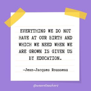 106 Best Education Quotes To Inspire and Motivate