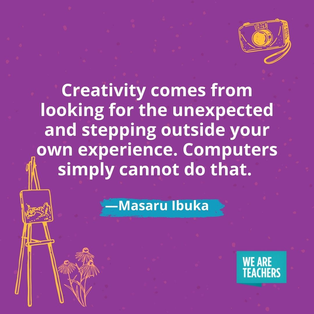 100 Creativity Quotes To Spark Great Ideas