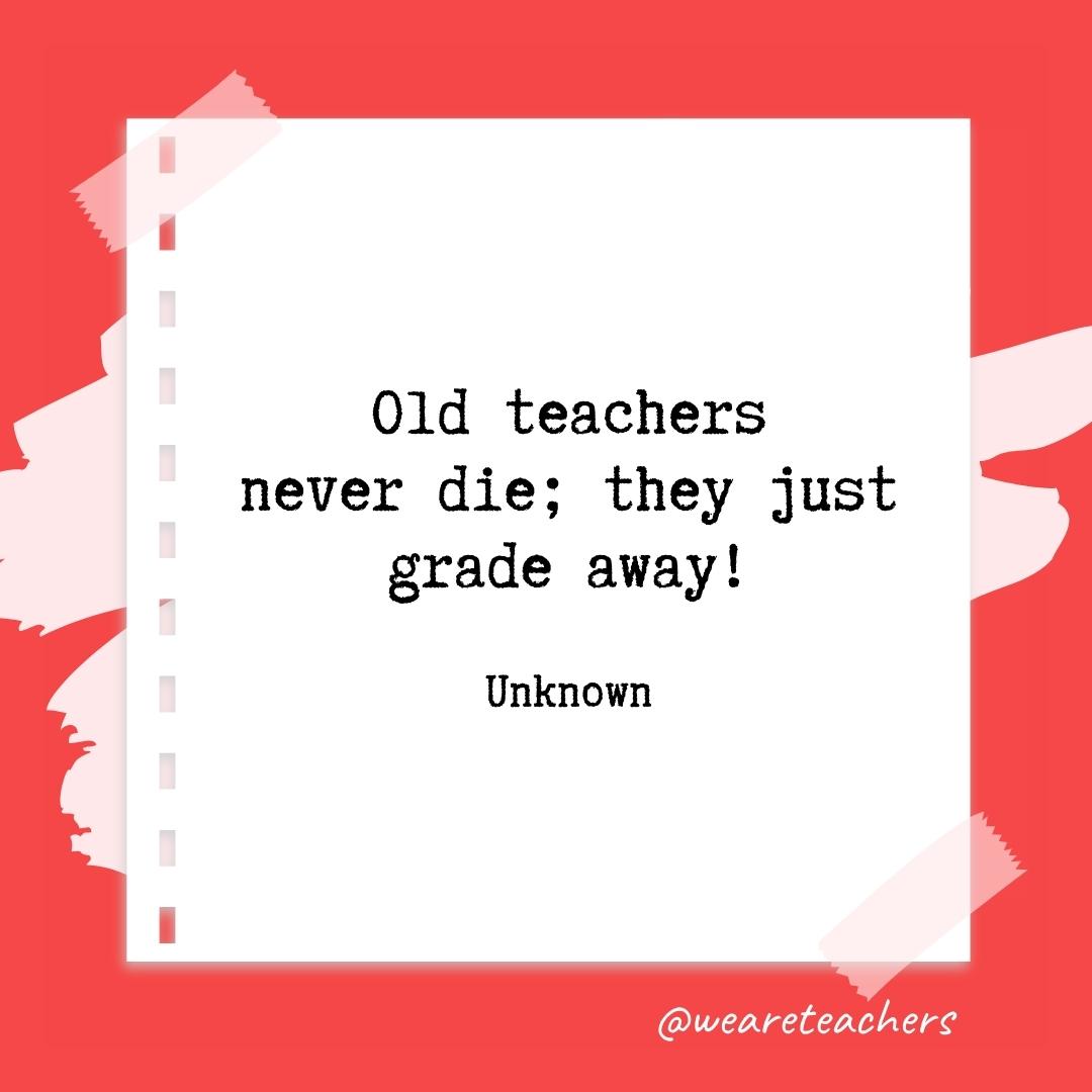 65 of Our Favorite Teacher Retirement Quotes - Jelettay.com