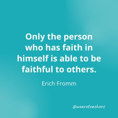 97 Quotes About Confidence To Give Your Classroom a Boost