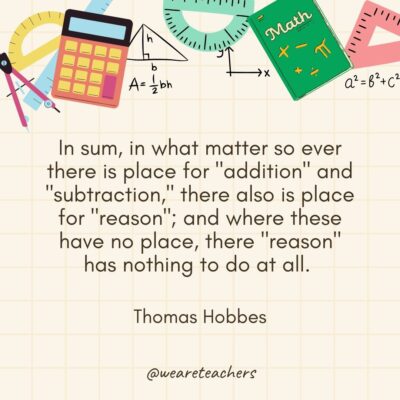 95 Math Quotes To Inspire a Love for Numbers