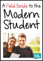 Today's Students - A Field Guide for Teachers - WeAreTeachers