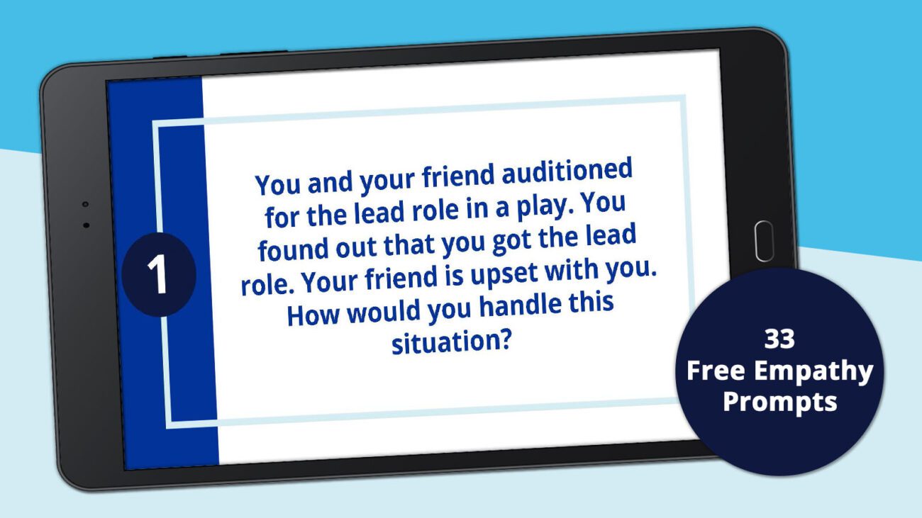 Check Out These 33 Empathy Prompts!
