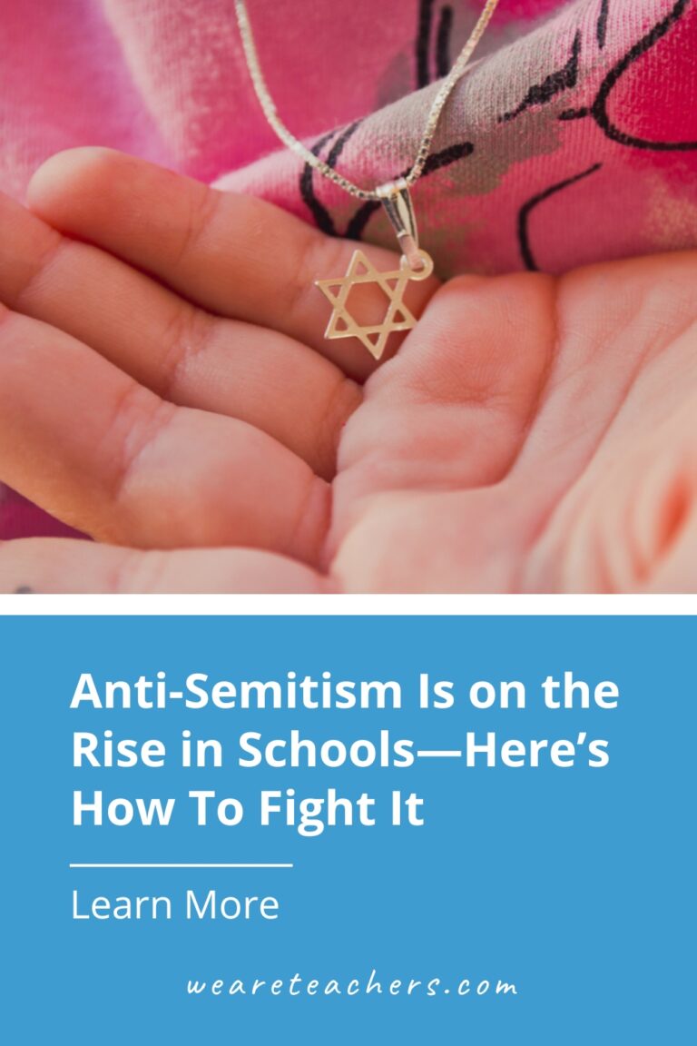Anti-Semitism Is on the Rise in Schools. Here's How To Combat It.