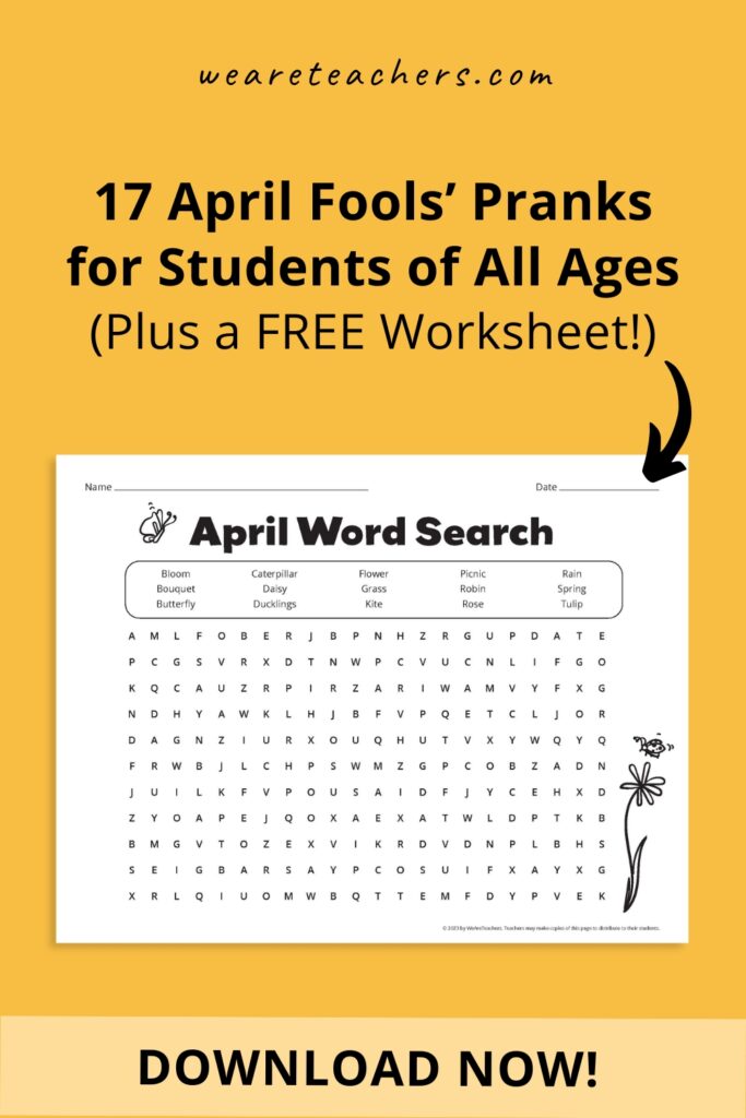 17 April Fools' Pranks for Students of All Ages