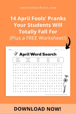 14 April Fools' Pranks Your Students Will Totally Fall For