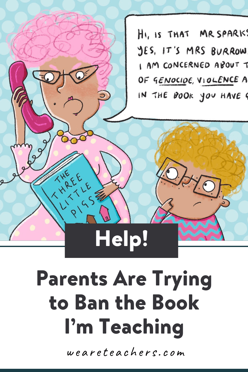 Ask WeAreTeachers: Parents Are Trying to Ban the Book I'm Teaching