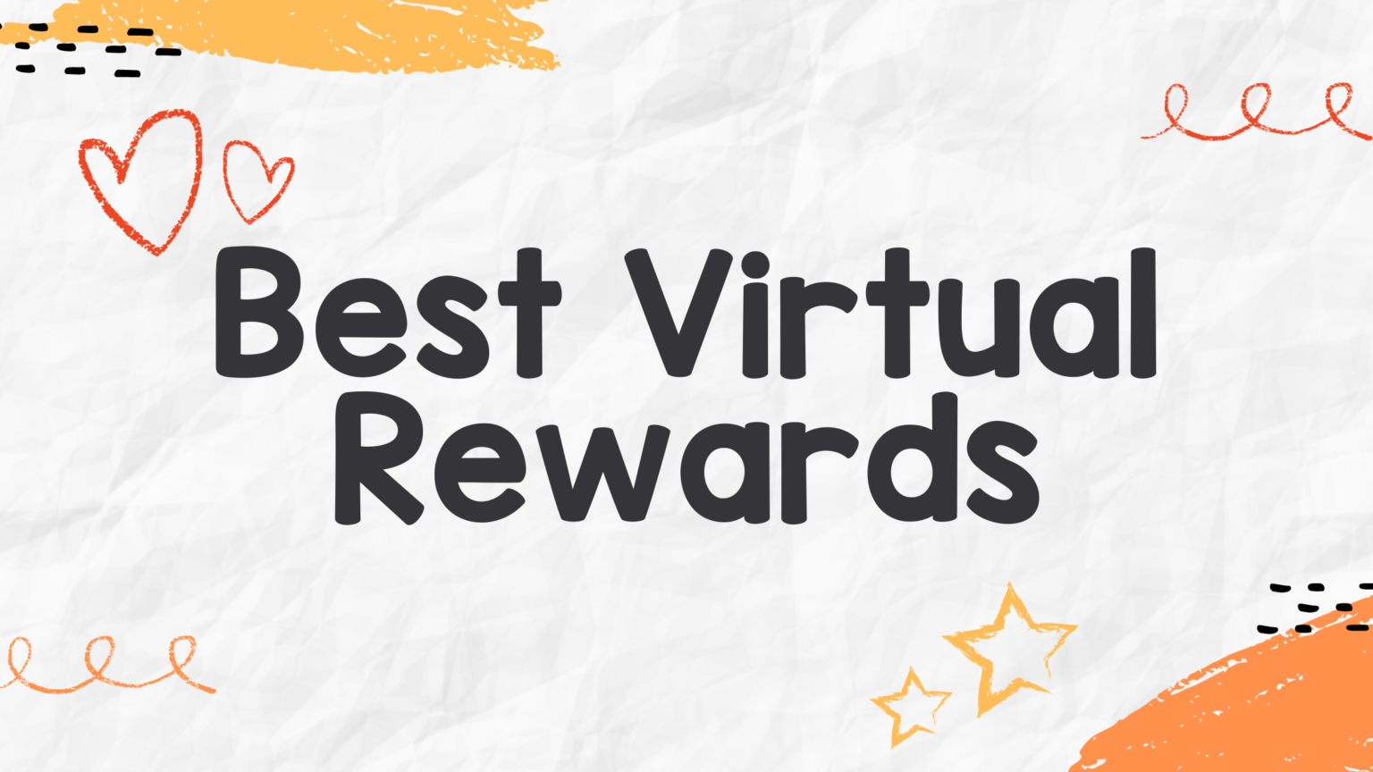 Virtual Rewards That Work For In-Person And Online Classrooms