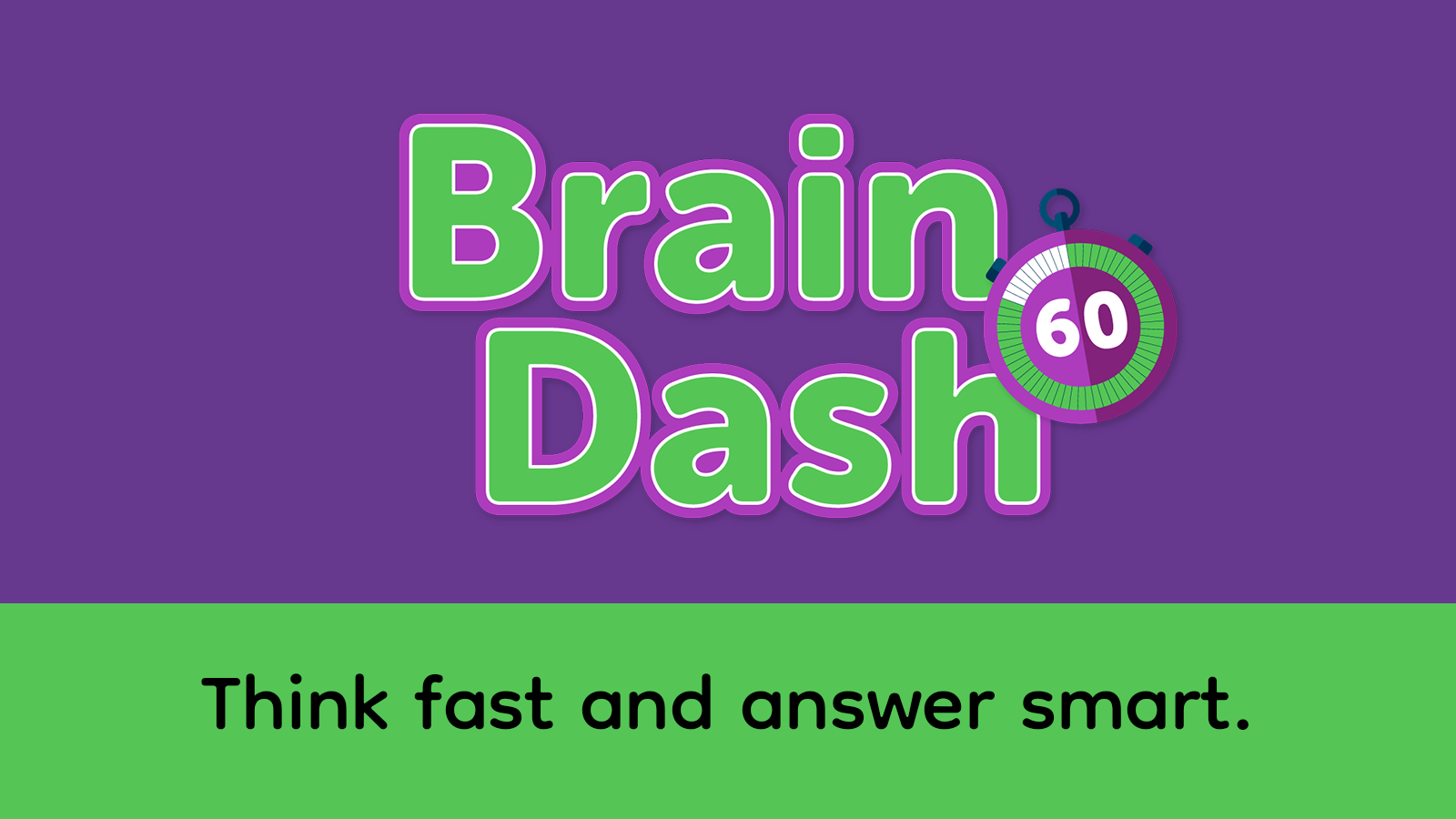 Brain Dash 60 - We Are Teachers