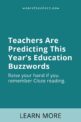 Teachers Are Predicting the Education Buzzwords for 2022