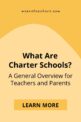 What Are Charter Schools? An Overview for Teachers and Parents