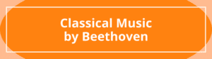 50 Best Classical Music Songs for Kids