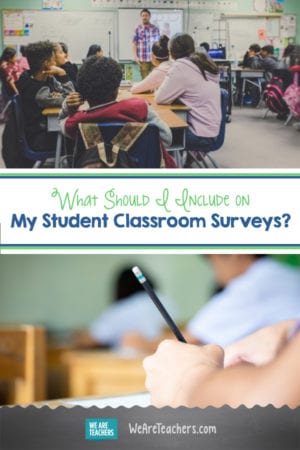 What Should I Include on My Student Classroom Surveys?