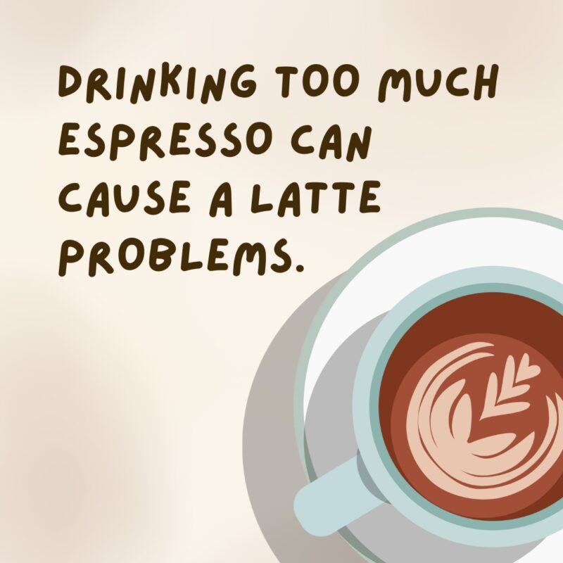 Coffee Jokes and Puns To Perk You Up All Day