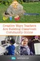 Creating Classroom Community Online So Students Can't Wait To Learn