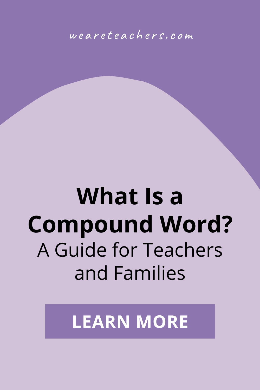 What Are Compound Words? A Guide for Educators and Families