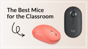 Best Computer Mouse for Kids in Grades K-12, Teacher Recommended
