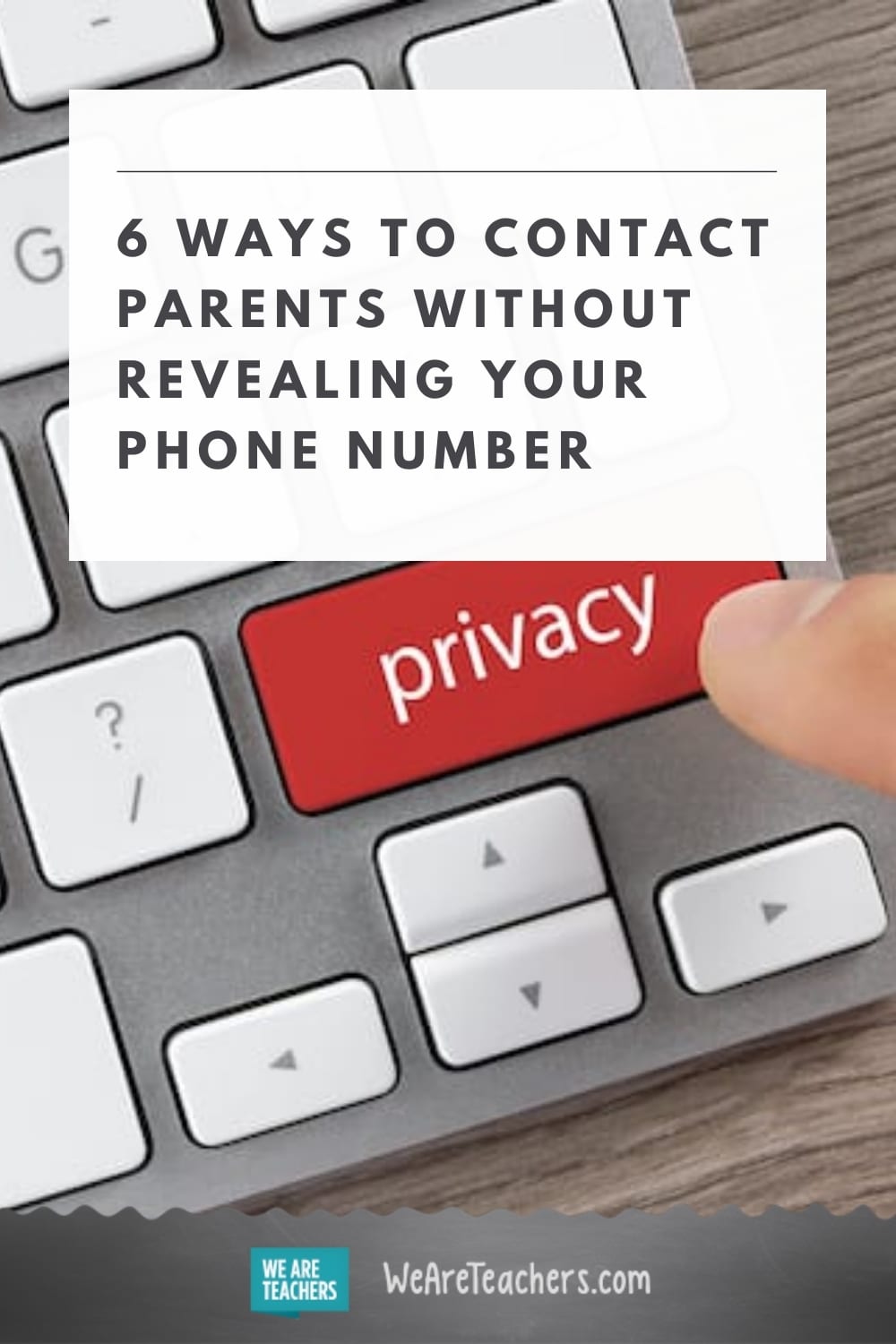 6 Ways to Contact Parents Without Revealing Your Phone Number