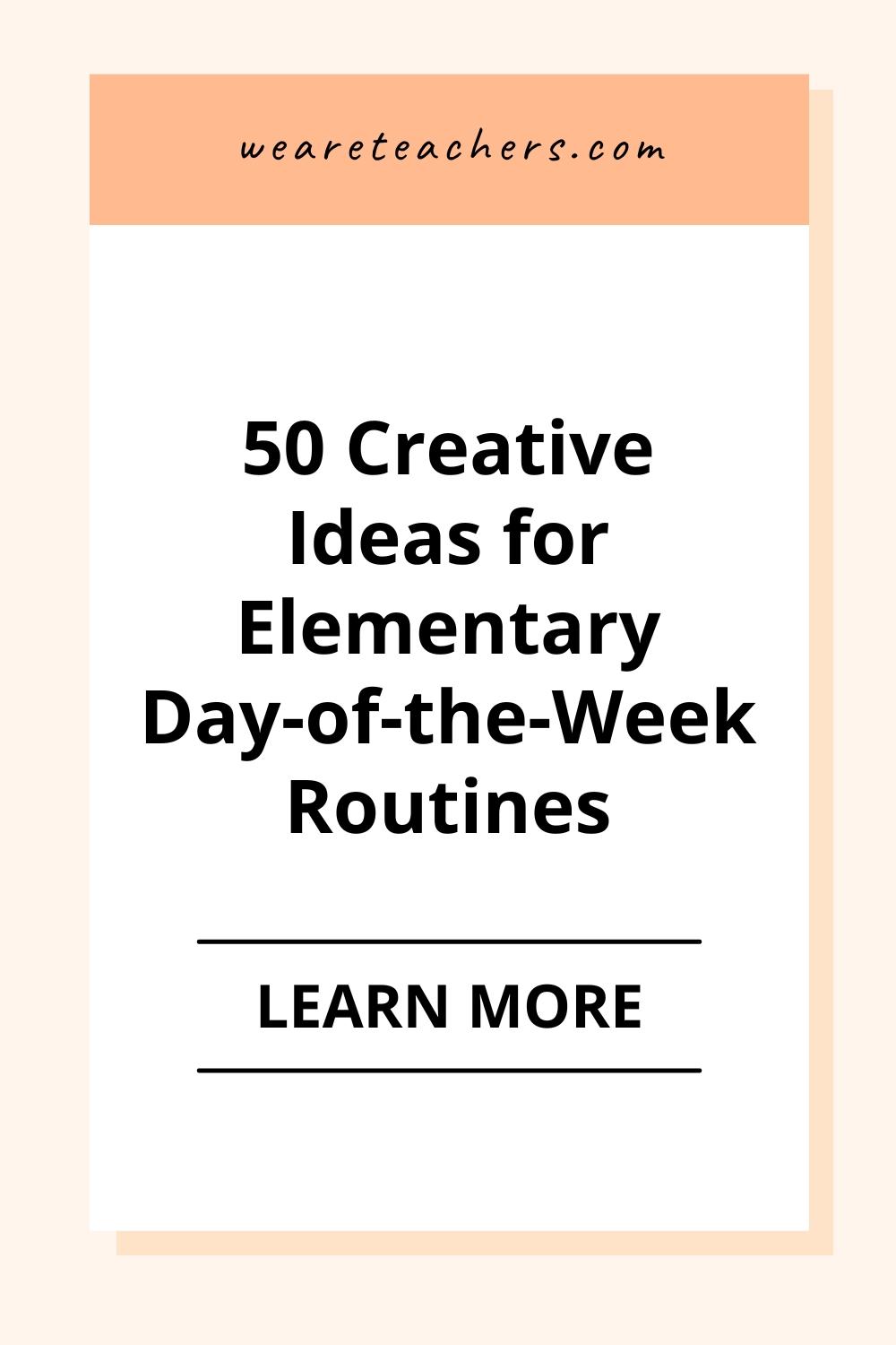 50 Day-of-the-Week Routines for Elementary Students