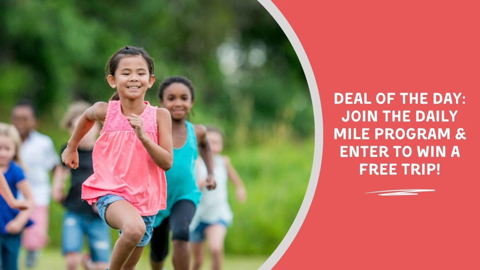 Deal of the Day: Join the Daily Mile Program & Enter to Win a Free Trip ...