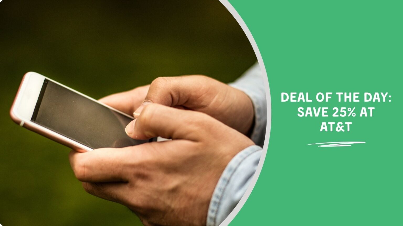 Deal of the Day: Save 25% at AT&T - We Are Teachers