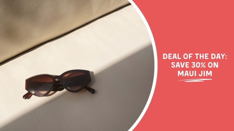 Deal of the Day: Save 30% on Maui Jim - We Are Teachers